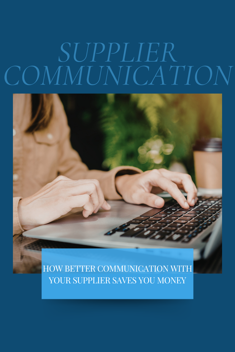 How Better Communication With Your Supplier Saves You Money - Gold Medal